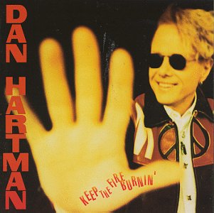 Dan Hartman - Keep The Fire Burning - Greatest Hits - Dubman Home ...